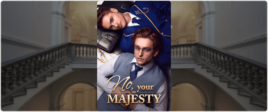 No, Your Majesty - Watch Full Movie Online For Free | MyDrama